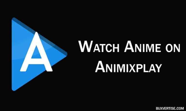 Watch Anime on Animixplay: The Best Website for Anime Series - Buxvertise
