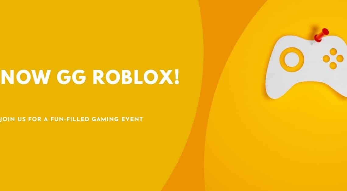 Now GG Roblox - Buxvertise